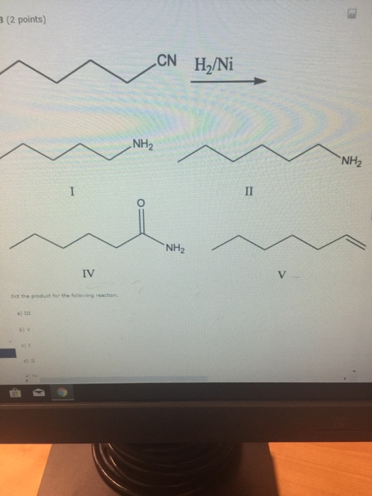 Solved estion 1 (2 points) What is the IUPAC name for the | Chegg.com