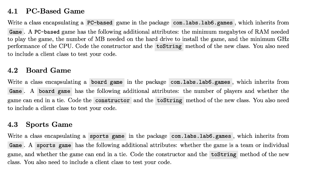 Solved 4 Game Consider the following class: public class | Chegg.com