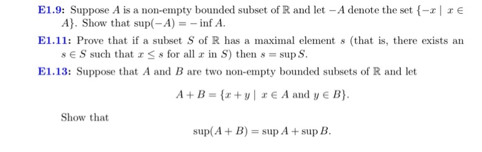 Solved E1.9: Suppose A is a non-empty bounded subset of R | Chegg.com