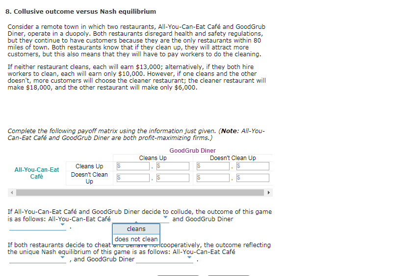 Solved 8. Collusive outcome versus Nash equilibrium Consider | Chegg.com