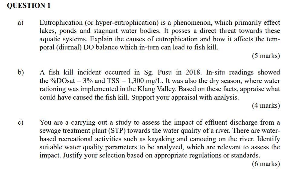 Solved QUESTION 1 a) Eutrophication (or | Chegg.com