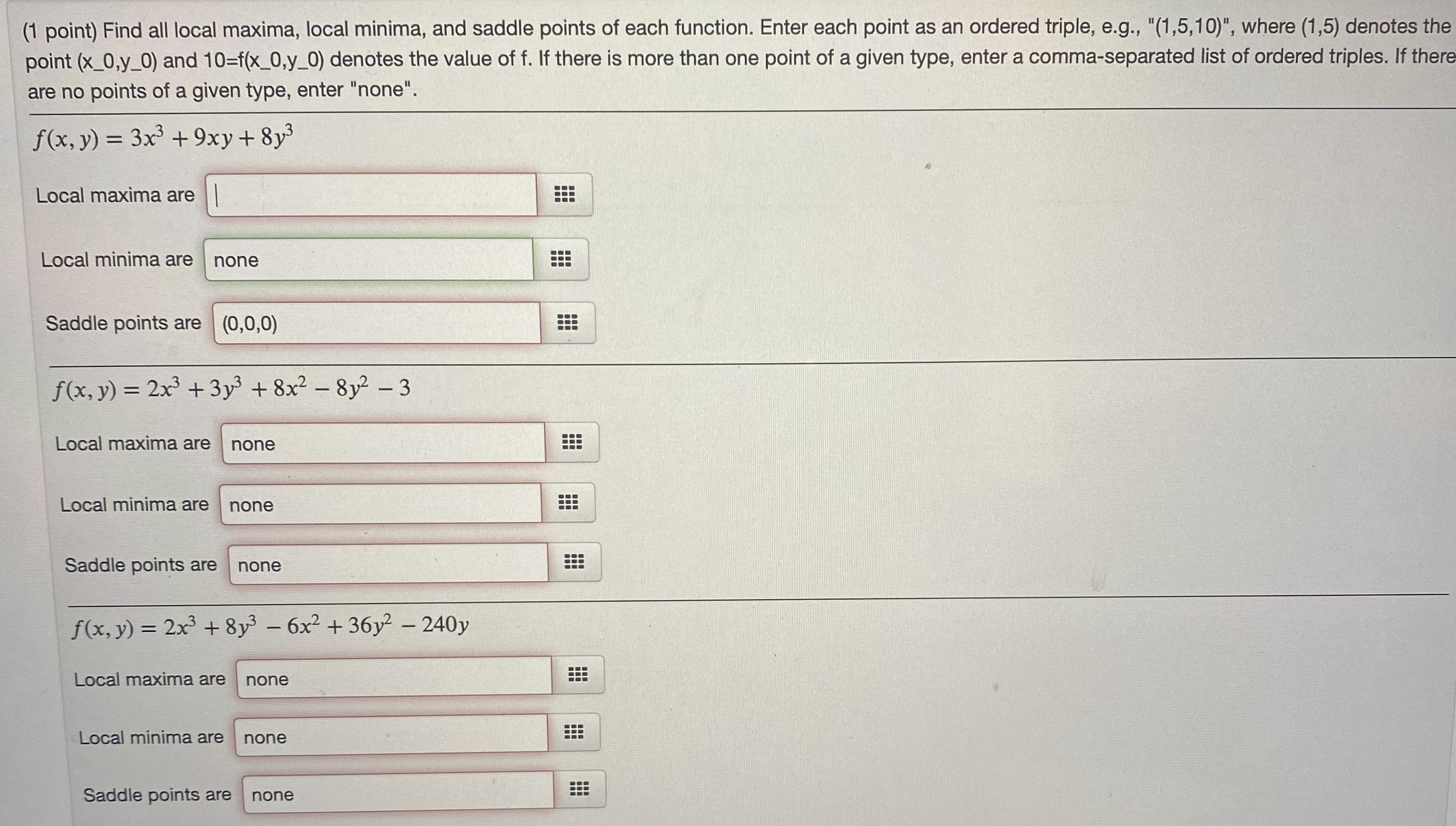 Solved (1 point) Find all local maxima, local minima, and | Chegg.com