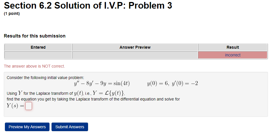 Solved Section 6.2 Solution of I.V.P: Problem 3 (1 point) | Chegg.com