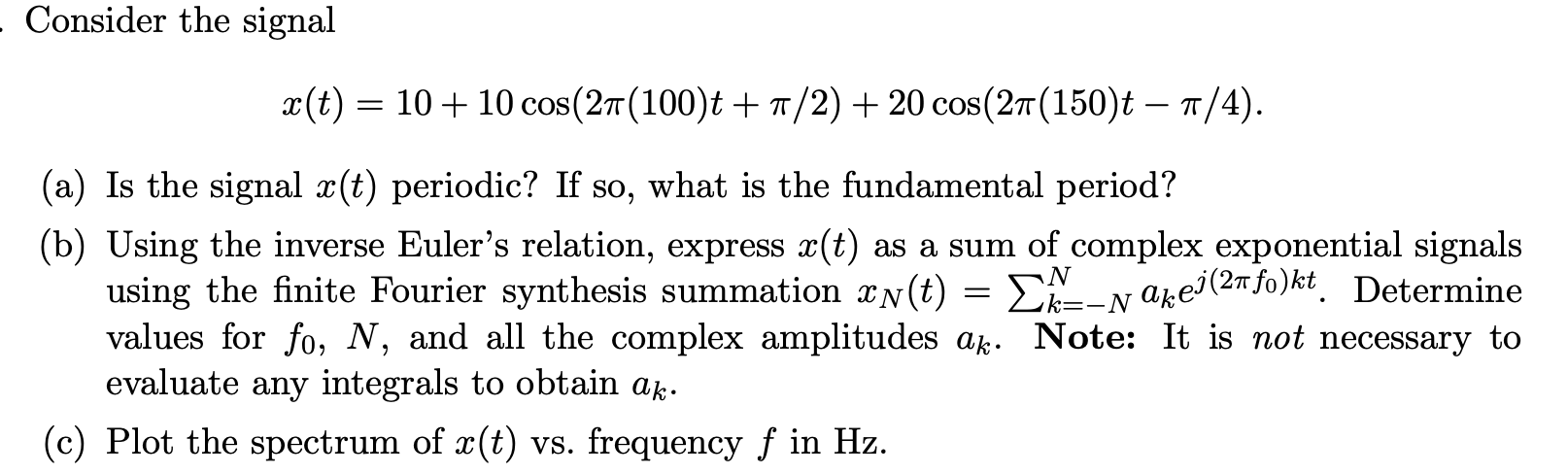 Solved Consider the signal | Chegg.com