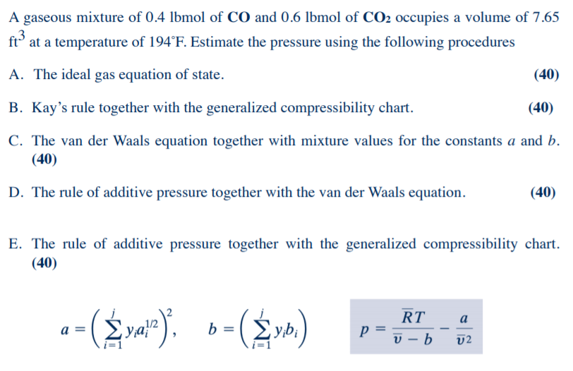 Solved A gaseous mixture of 0.4 lbmol of CO and 0.6 lbmol of | Chegg.com