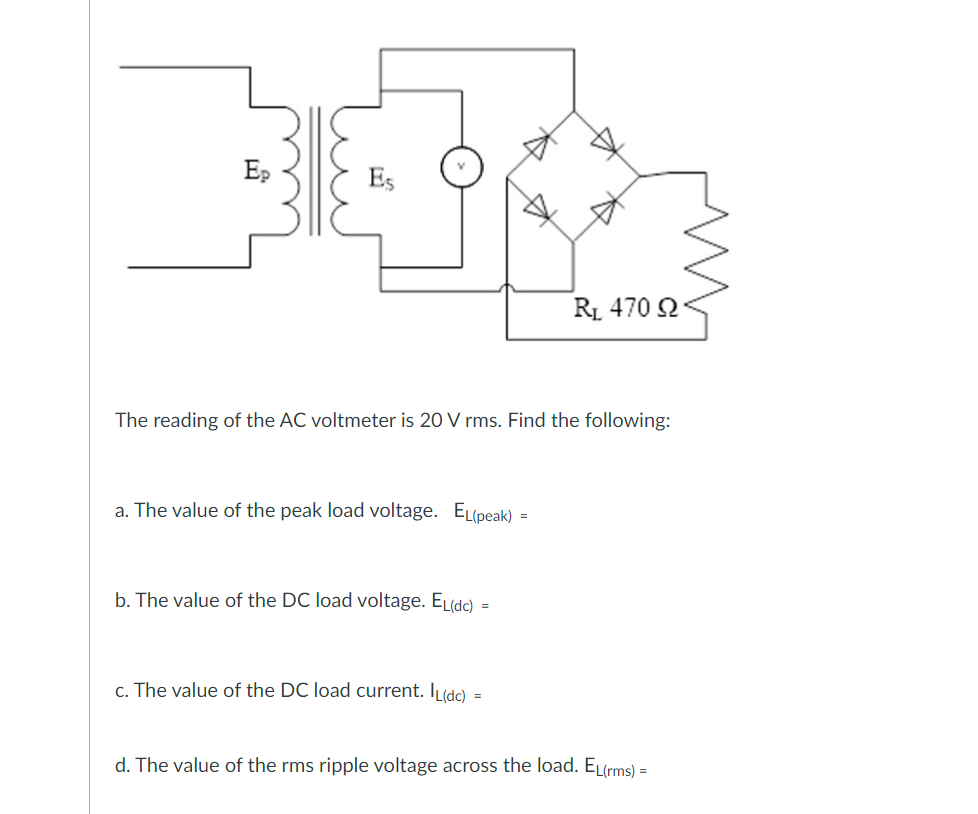 Solved a. The value of the peak load voltage. EL(peak) = | Chegg.com