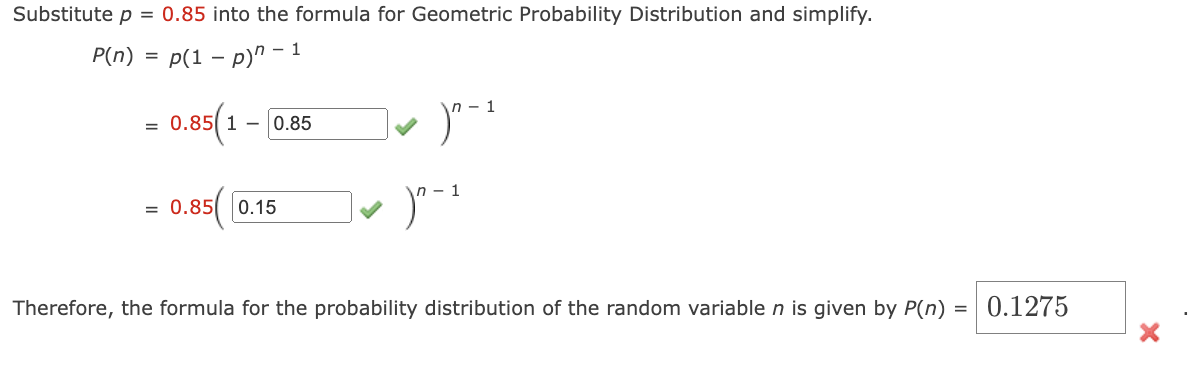 Solved Substitute p=0.85 into the formula for Geometric | Chegg.com