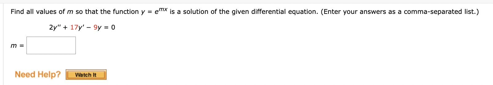 Solved Find all values of m so that the function y=emx is a | Chegg.com