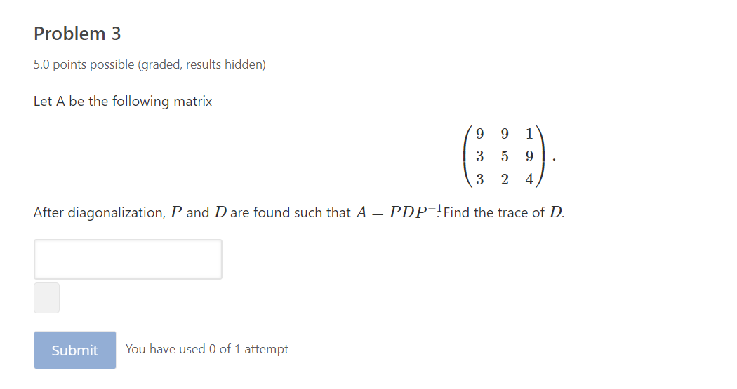 Solved Problem 3 5.0 points possible (graded, results | Chegg.com