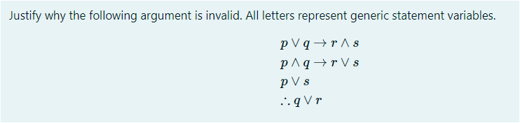 Solved Justify why the following argument is invalid. All | Chegg.com