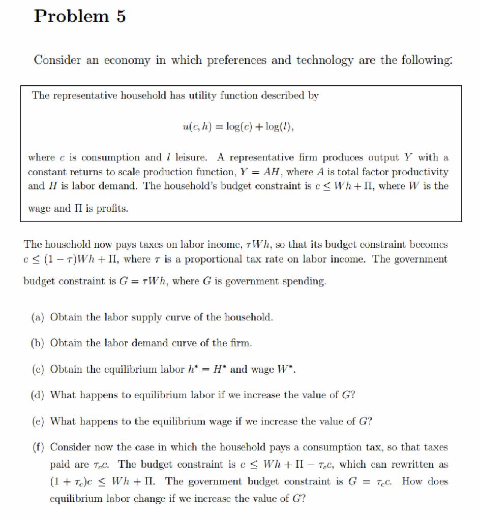 Question 5 Consider an economy in which preferences | Chegg.com