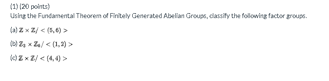 Solved (1) (20 points) Using the Fundamental Theorem of | Chegg.com