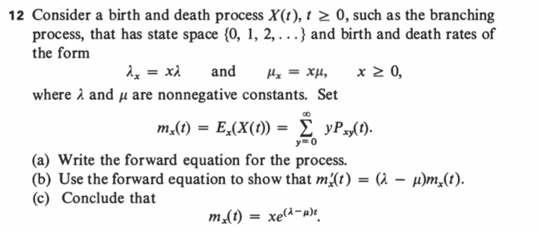 Solved 12 Consider a birth and death process X(t), t 2 0, | Chegg.com