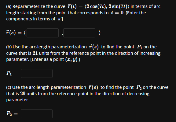 Solved (a) ﻿Reparameterize the curve | Chegg.com