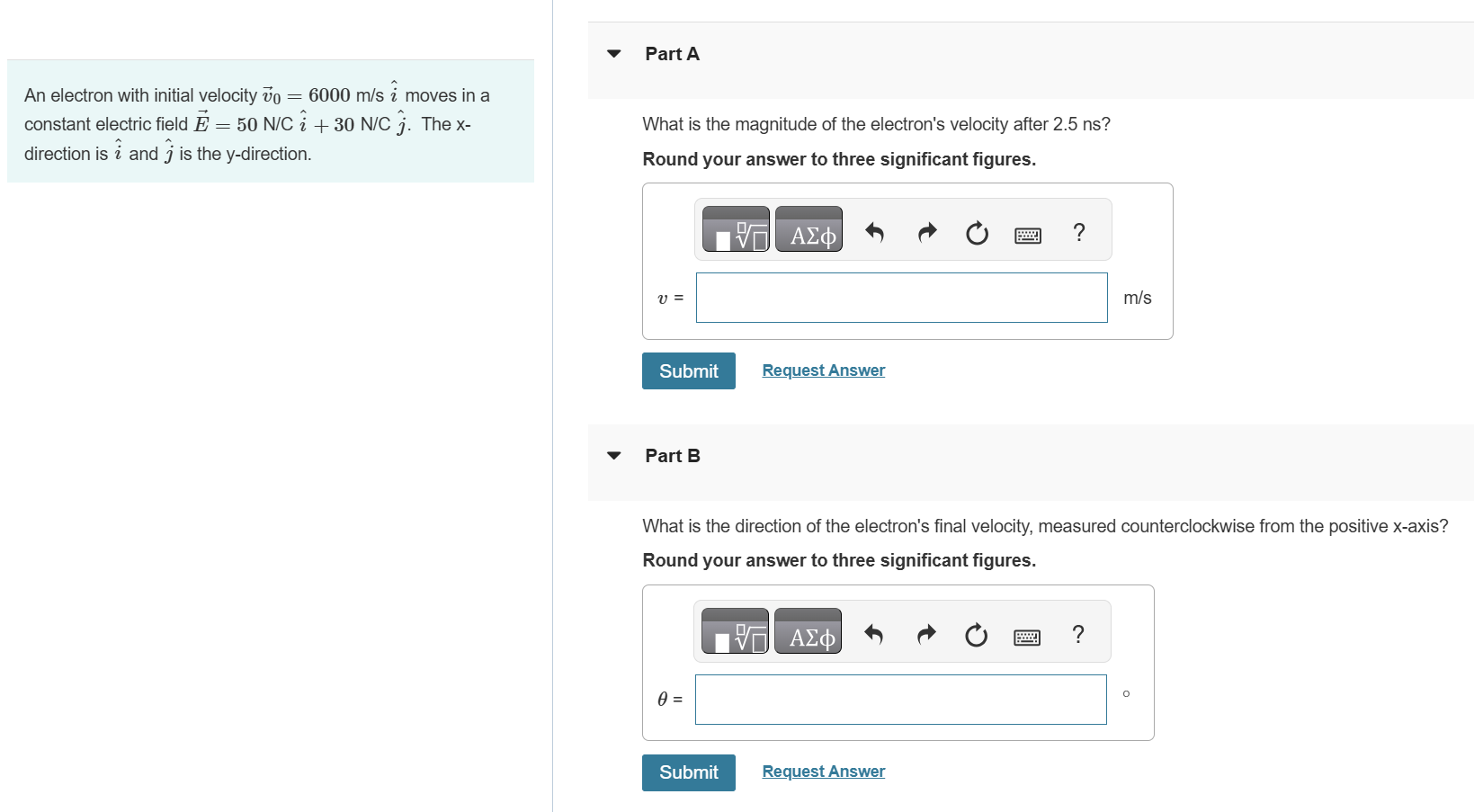 Solved Part AAn electron with initial velocity | Chegg.com
