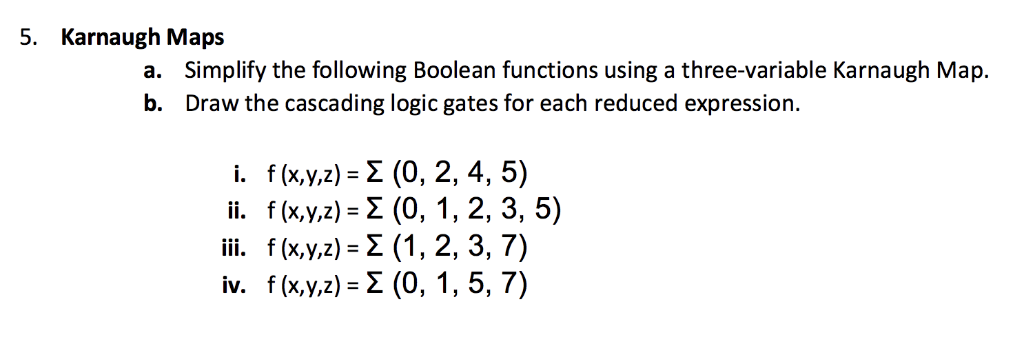 Solved 5. Karnaugh Maps Simplify the following Boolean | Chegg.com