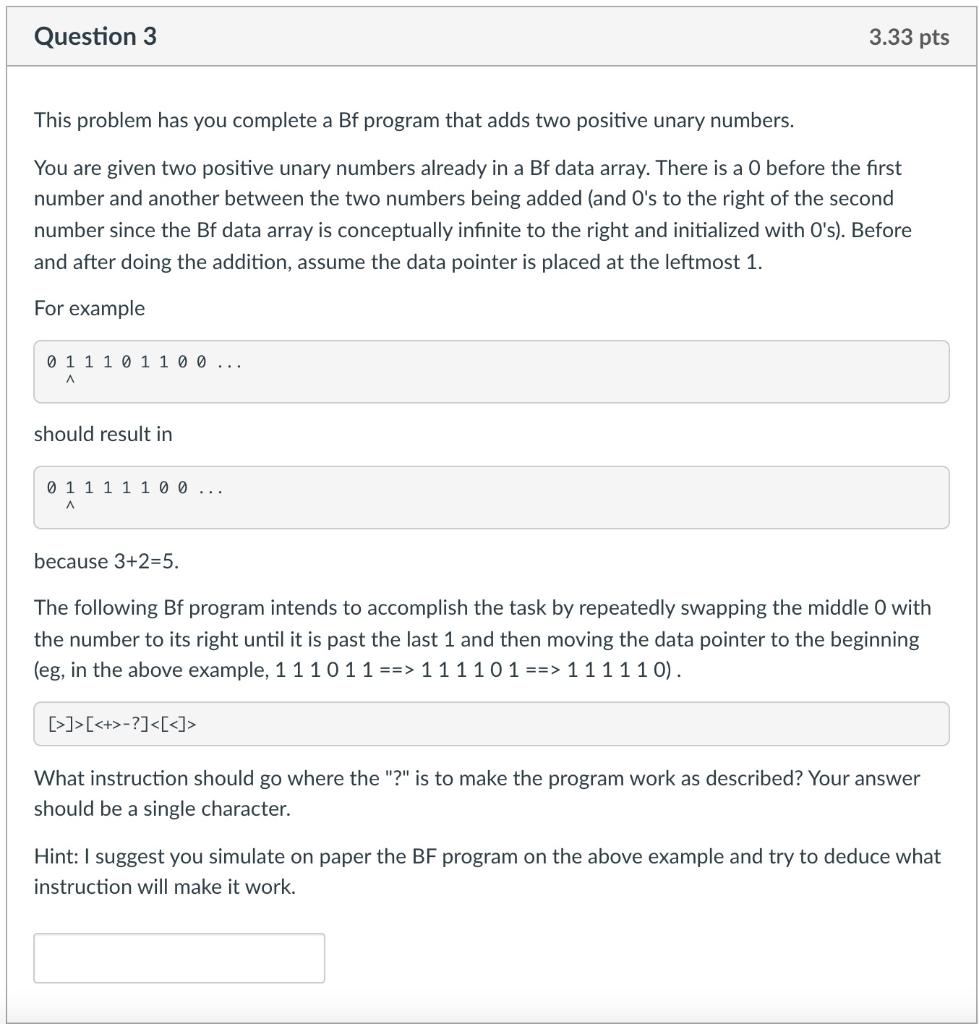 Solved Question 3 3.33 pts This problem has you complete a | Chegg.com