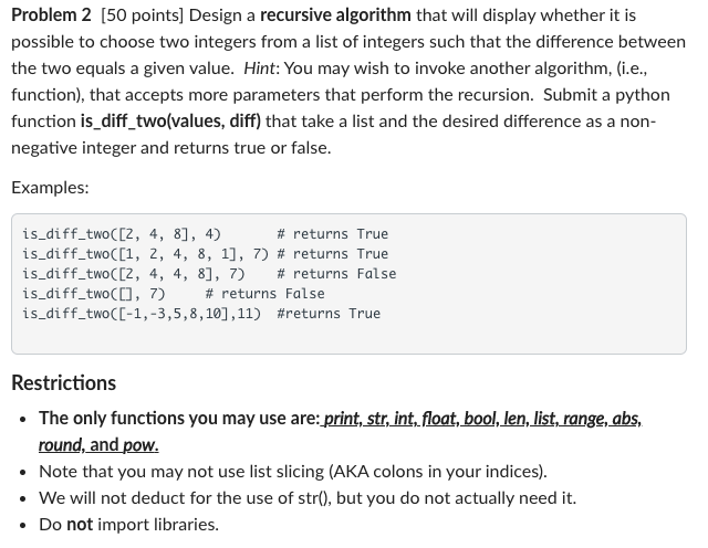 Solved Python Code Follow The Restrictions Recursive 