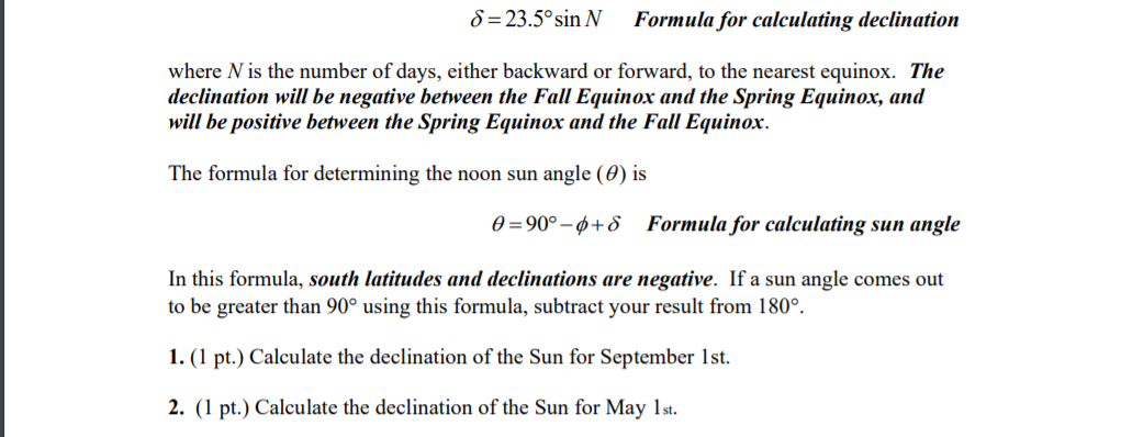 Solved S= 23.5°sin N Formula for calculating declination | Chegg.com