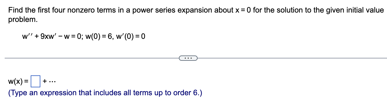 Solved Find the first four nonzero terms in a power series | Chegg.com