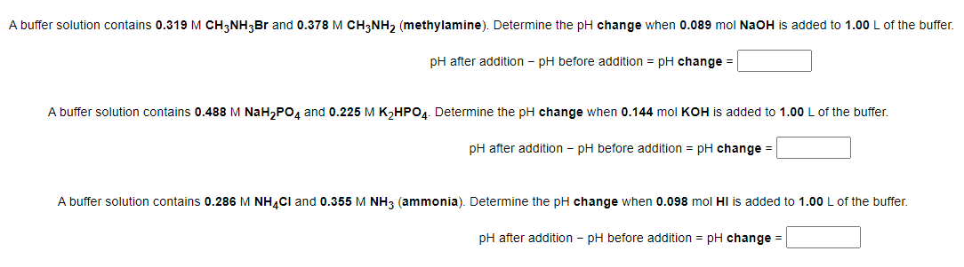 Solved A buffer solution contains 0.319 M CH3NH3Br and 0.378 | Chegg.com