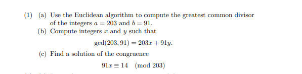 (1) (a) ﻿Use the Euclidean algorithm to compute the | Chegg.com