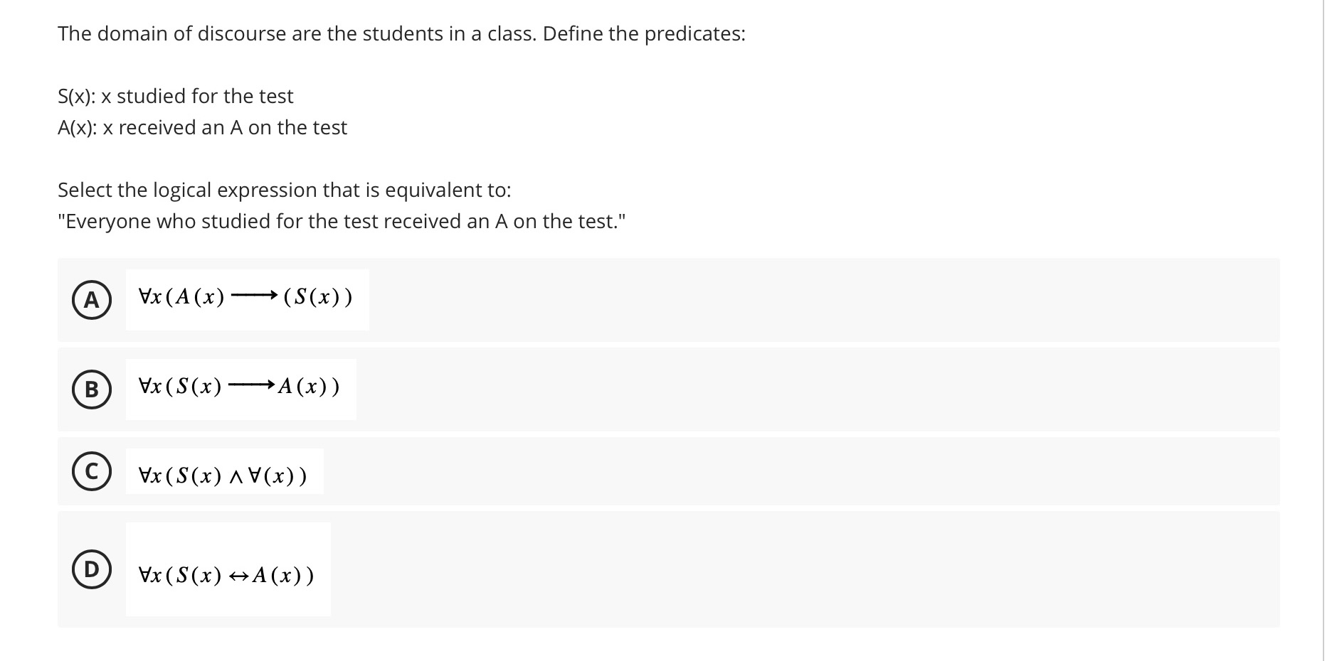 Solved The domain of discourse are the students in a class. | Chegg.com