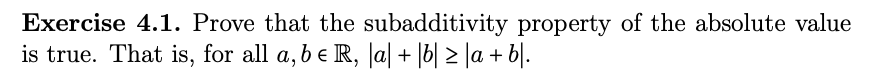 Solved Exercise 4.1. Prove that the subadditivity property | Chegg.com