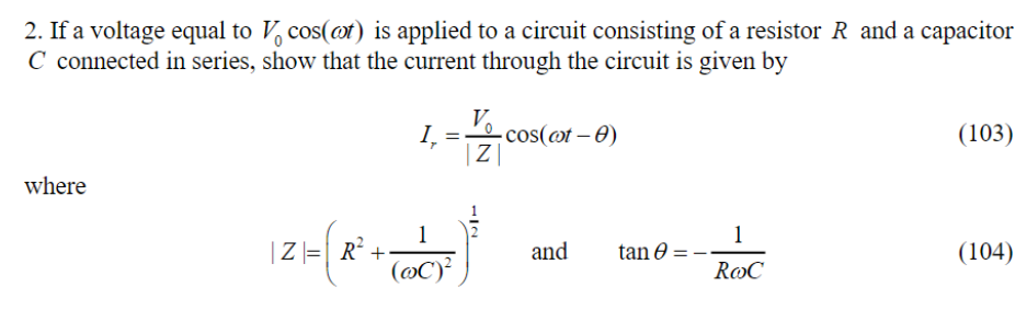 Solved 2. If a voltage equal to V cos(at) is applied to a | Chegg.com