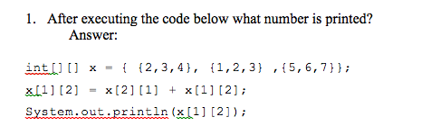 Solved 1. After executing the code below what number is | Chegg.com