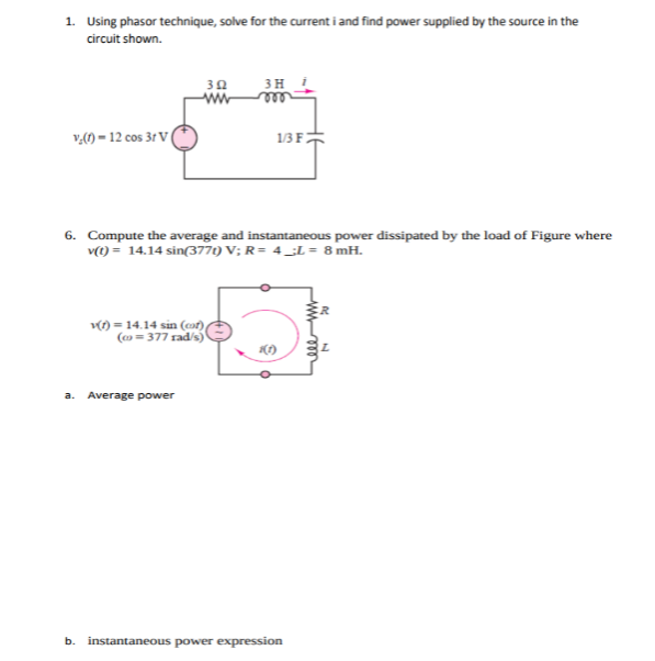 Solved 1. Using phasor technique, solve for the current i | Chegg.com