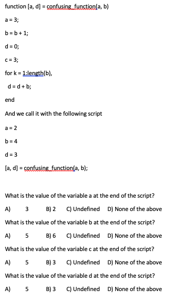 Solved function (a, d] =confusing function(a, b) a = 3; b = | Chegg.com