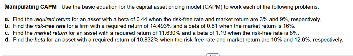 Solved Manipulating CAPM Use the basic equation for the | Chegg.com