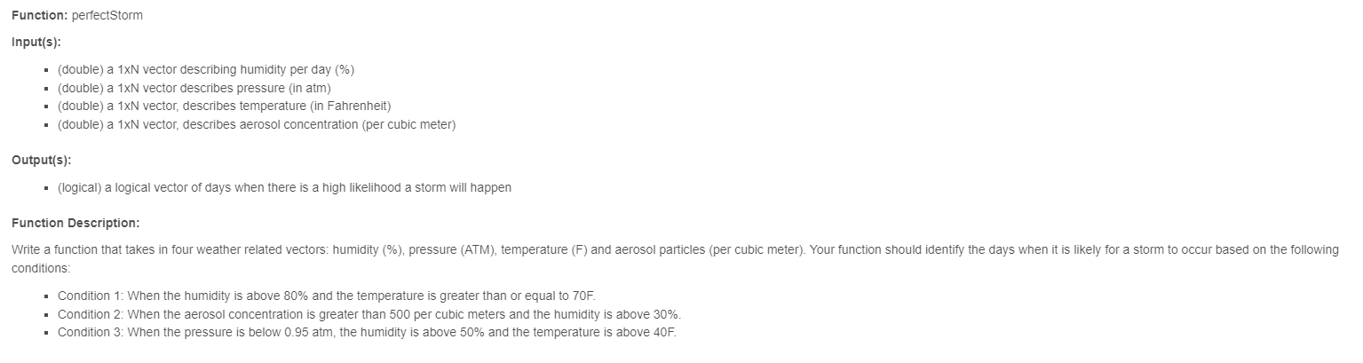 Solved Function: perfectStorm Input(s): - (double) a 1xN | Chegg.com