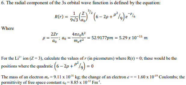 Solved 6. The radial component of the 3s orbital wave | Chegg.com
