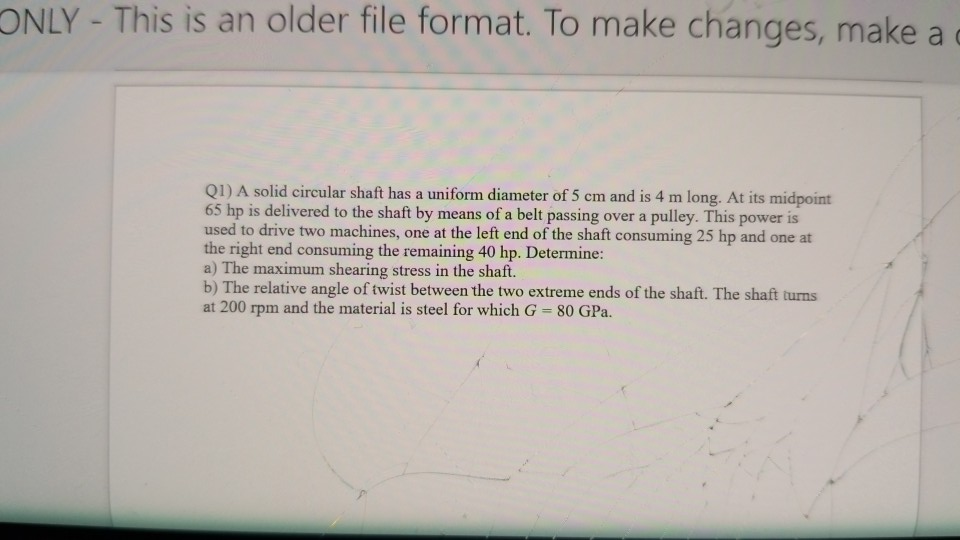 Solved ONLY - This is an older file format. To make changes, | Chegg.com