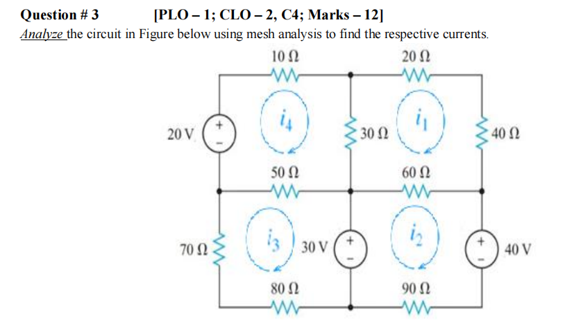 Solved Question # 3 [PLO-1; CLO-2, C4; Marks -12] Analyze | Chegg.com