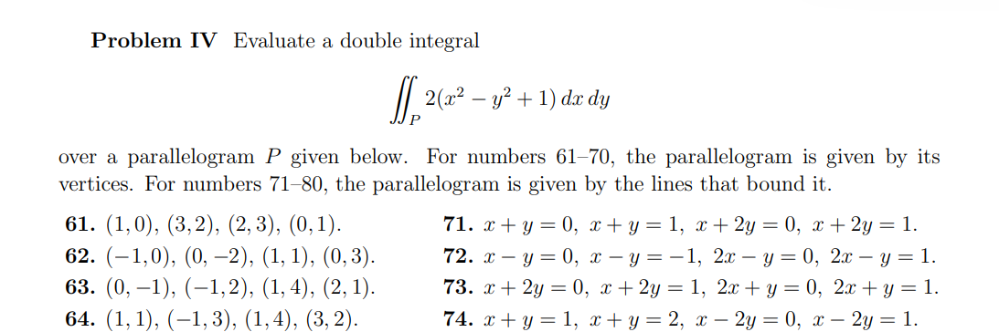 Solved Problem IV ﻿Evaluate a double | Chegg.com