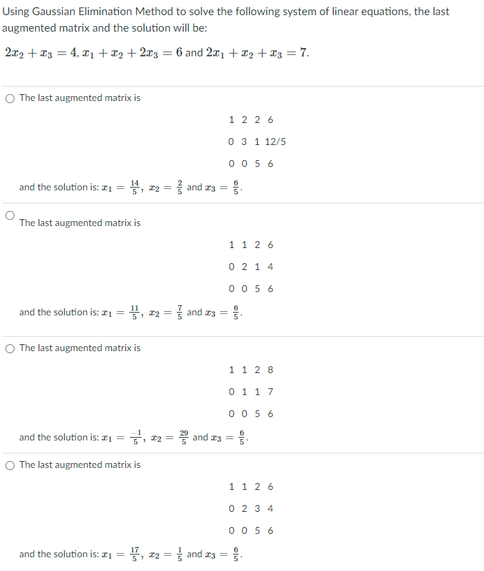 Solved Using Gaussian Elimination Method to solve the | Chegg.com