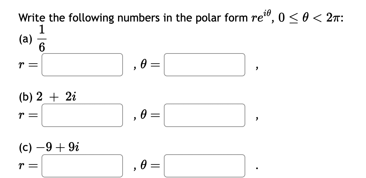 Solved Write the following numbers in the polar form | Chegg.com