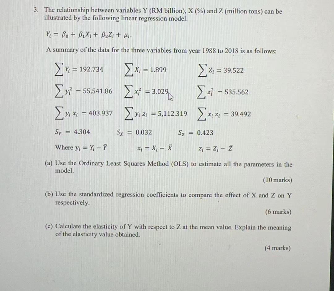 [Solved]: The relationship between variables Y (RM billion