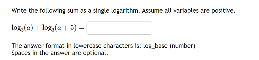 Solved Write the following sum as a single logarithm. Assume | Chegg.com