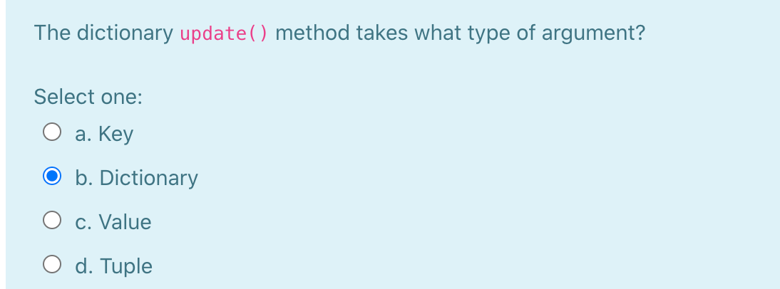 Solved The dictionary update () method takes what type of | Chegg.com