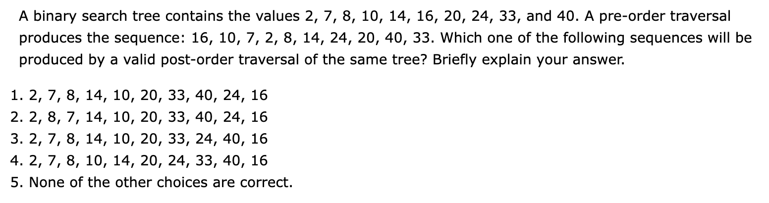 Solved A binary search tree contains the values 2, 7, 8, 10, | Chegg.com