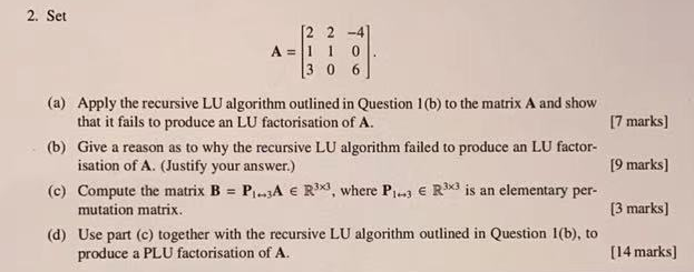 Solved 2. Set 12 2 4 A = 1 1 0 [3 0 6 [7 marks) [9 marks) | Chegg.com