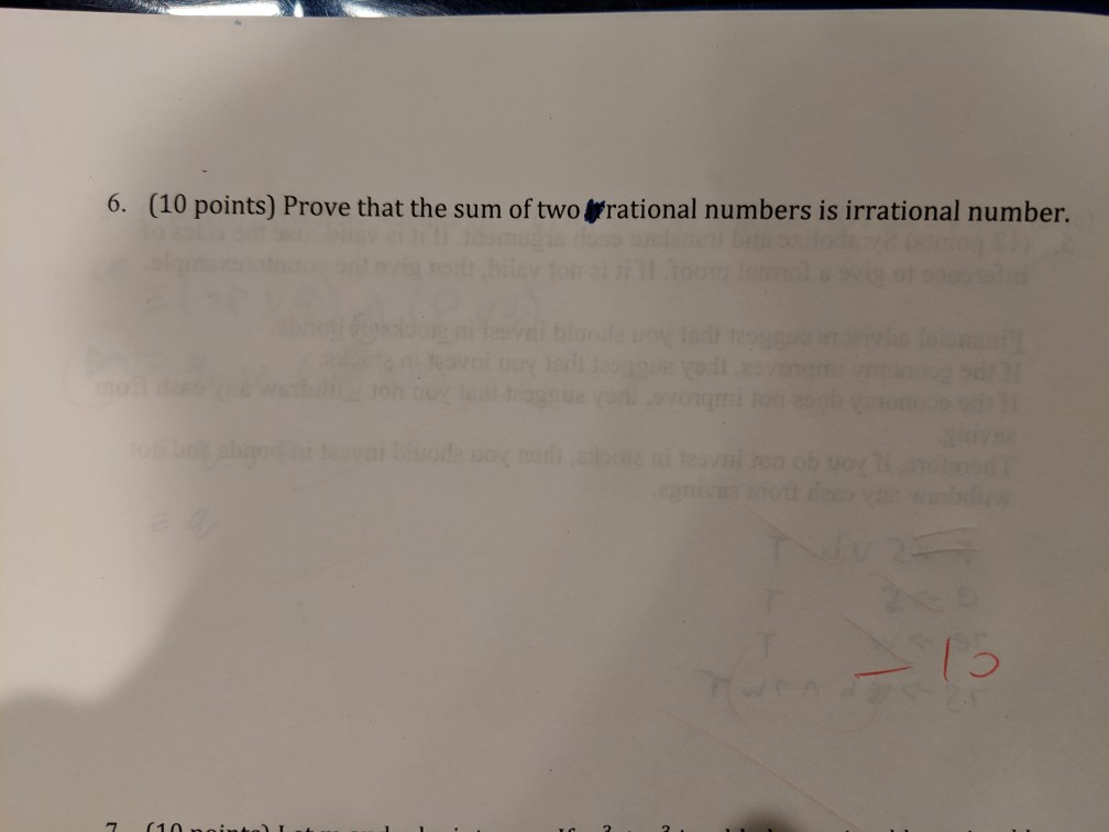 Solved 6. (10 points) Prove that the sum of two irrational | Chegg.com