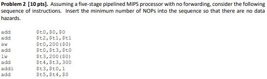 Solved Problem 2 [10 pts). Assuming a five-stage pipelined | Chegg.com