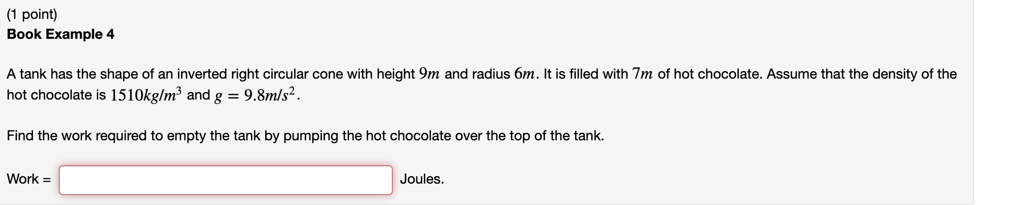 Solved (1 point) Book Example 4 A tank has the shape of an | Chegg.com