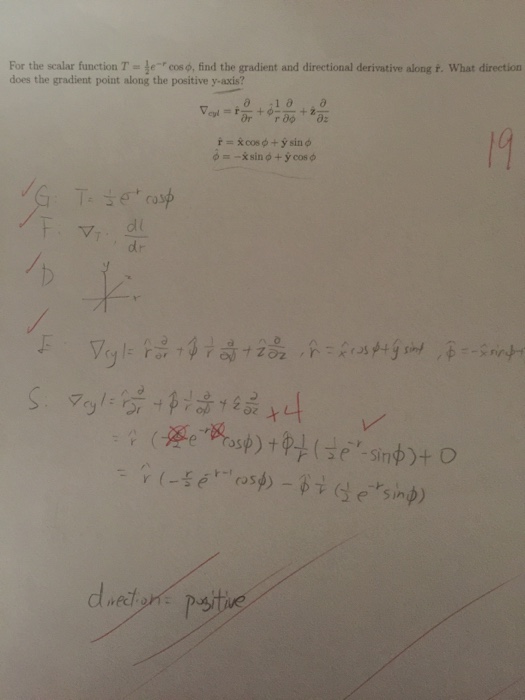 Solved For the scalar function T = 1/2 e^-r cos phi, find | Chegg.com