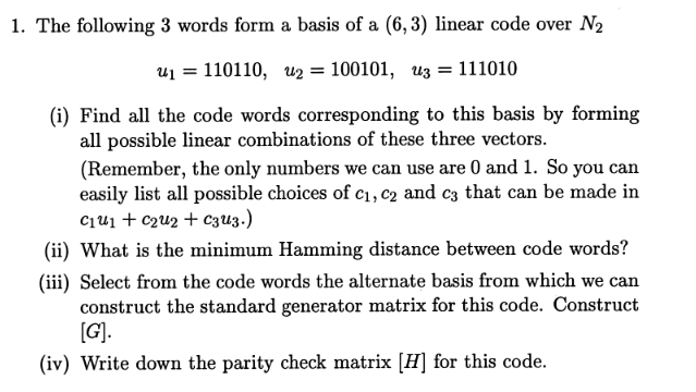 Solved The following 3 words form a basis of a (6,3) linear | Chegg.com